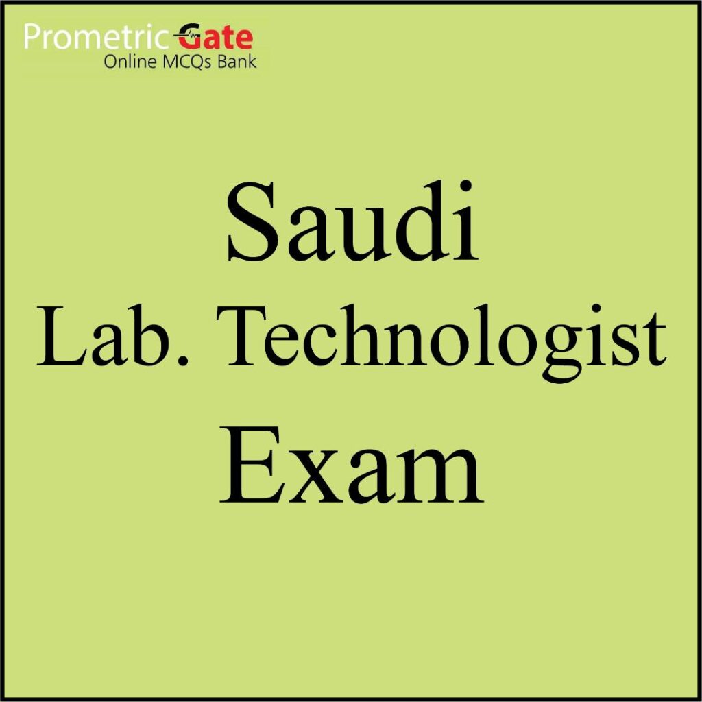 Saudi Lab. Technologist Exam 2025 – Prometric Gate